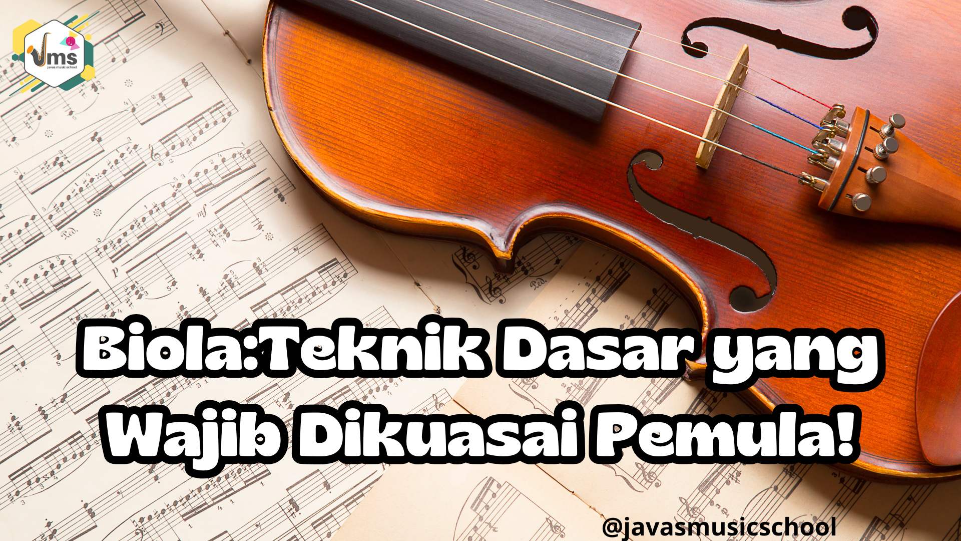Biola:Teknik Dasar yang Wajib Dikuasai Pemula!